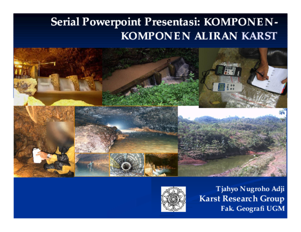 (PDF) Serial Powerpoint Presentasi: KOMPONEN-KOMPONEN ALIRAN KARST
