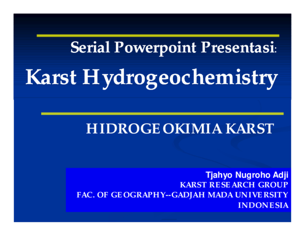 (PDF) Serial Powerpoint Presentasi: Karst Hydrogeochemistry - HIDROGEOKIMIA KARST