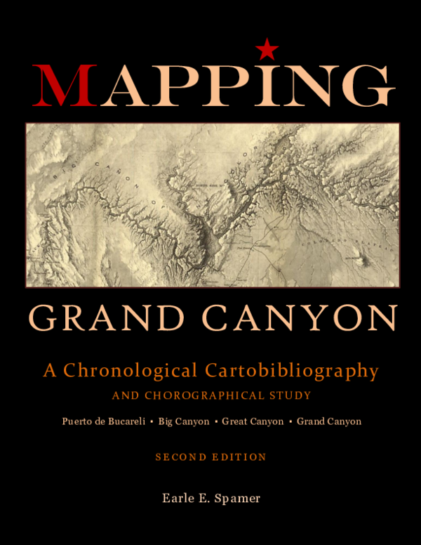 (PDF) Mapping Grand Canyon: A Chronological Cartobibliography and ...