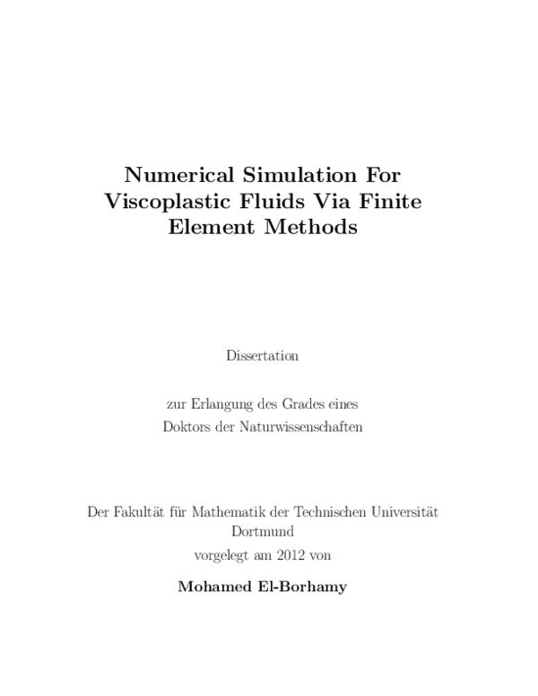 (PDF) Numerical simulation for viscoplastic fluids via finite element methods