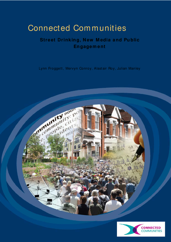 (PDF) Connected Communities: Street Drinking, New Media and Public ...
