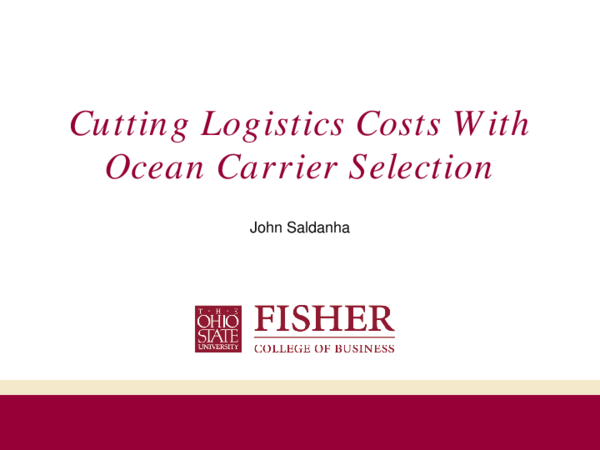 (PDF) Cutting Logistics Costs with Ocean Carrier Selection