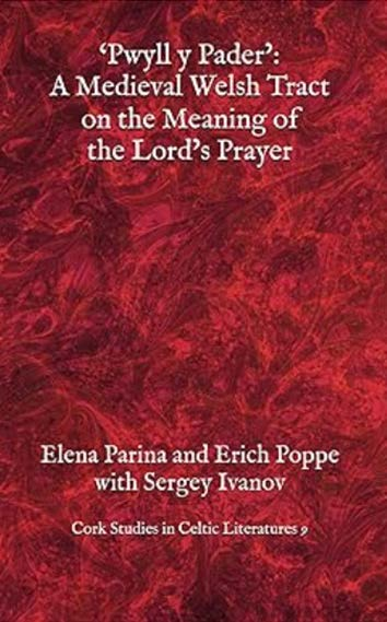 (PDF) Pwyll y Pader: A Medieval Welsh Tract on the Meaning of the Lord ...
