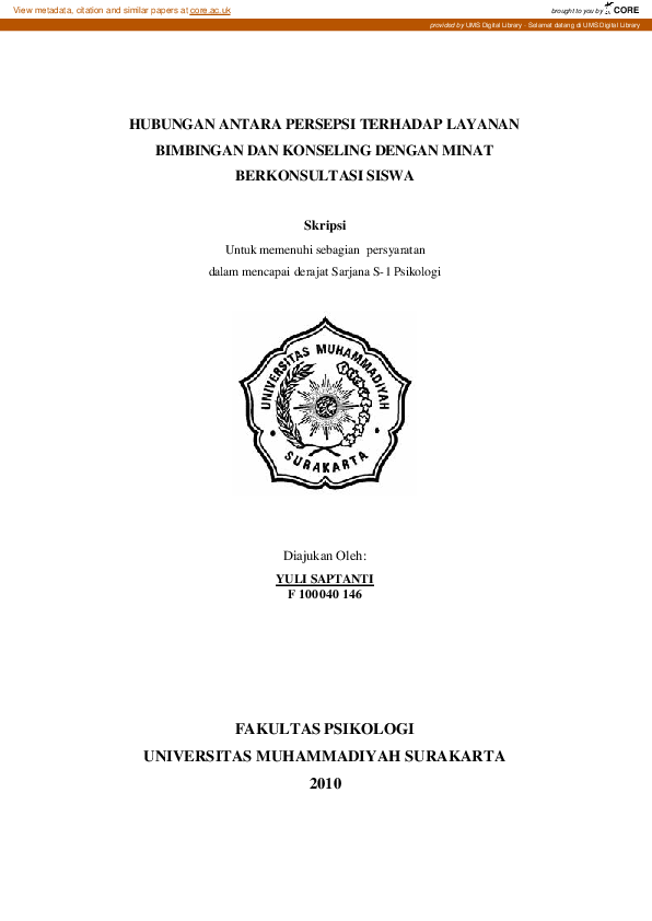 Hubungan Antara Persepsi Terhadap Layanan Bimbingan Dan Konseling Dengan Minat Berkonsultasi Siswa