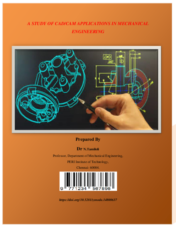 (PDF) A STUDY OF CAD/CAM APPLICATIONS IN MECHANICAL ENGINEERING Prepared By