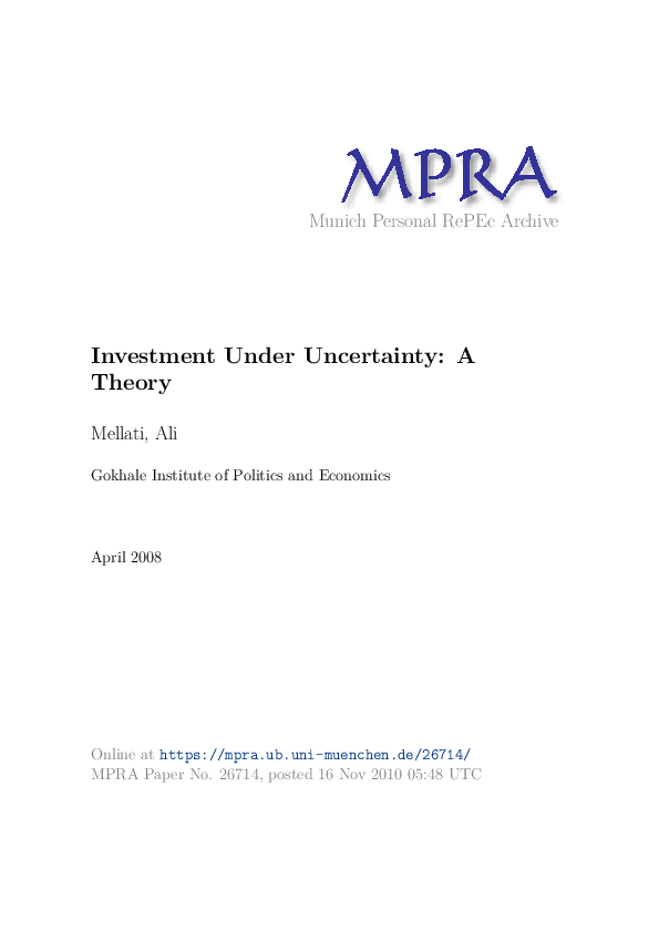 (PDF) Investment Under Uncertainty: A Theory
