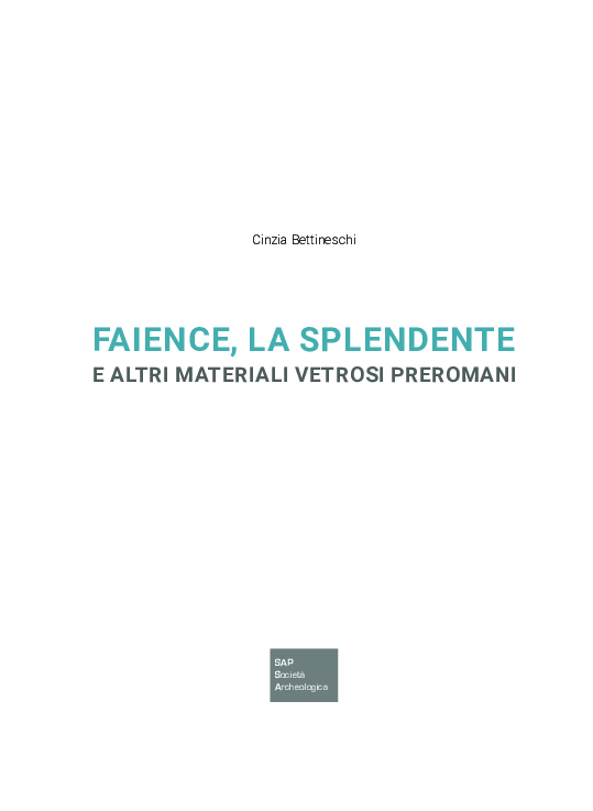 (PDF) Faience, la splendente e altri materiali vetrosi preromani