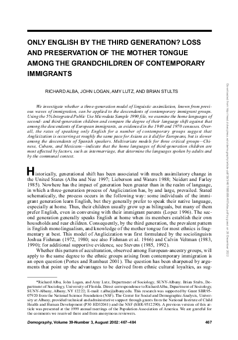 (PDF) Only English by the third generation? Loss and preservation of ...