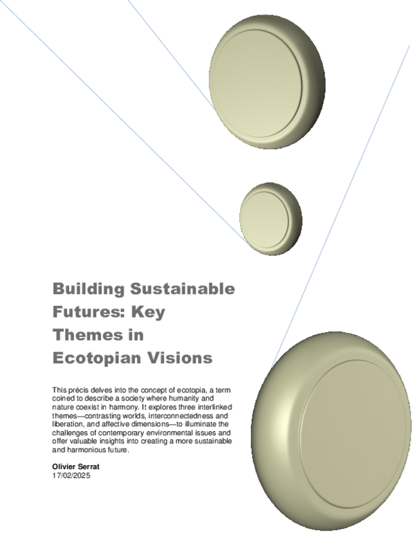(PDF) Building Sustainable Futures: Key Themes in Ecotopian Visions