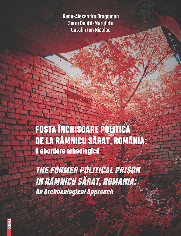 (PDF) The Former Political Prison in Râmnicu Sărat, Romania: An ...