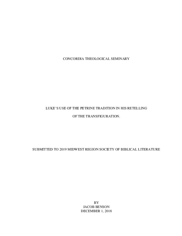 (PDF) Luke's Use of the Petrine Tradition in his Retelling of the Transfiguration