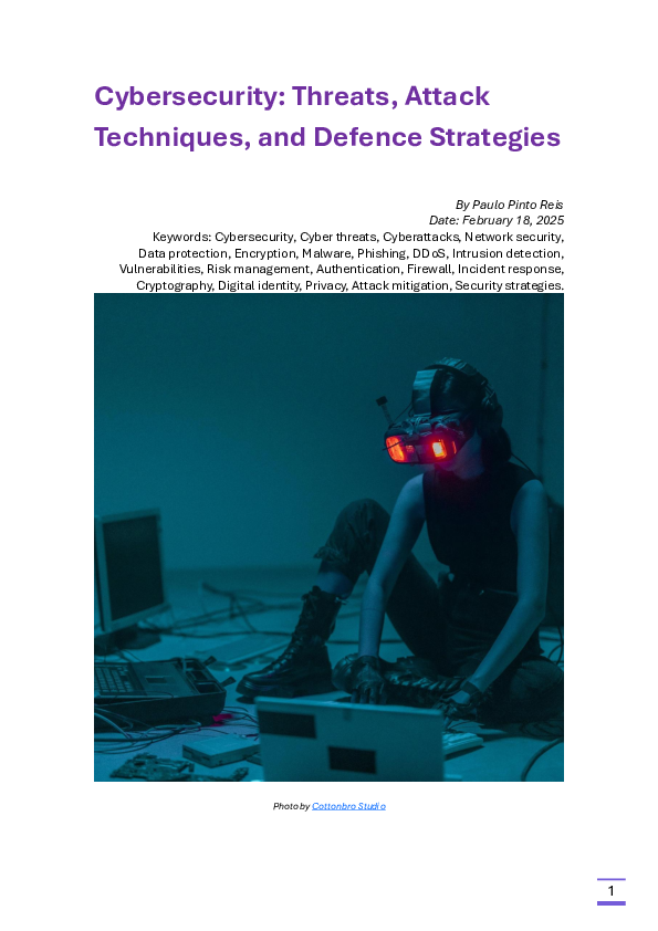 (PDF) Cybersecurity: Threats, Attack Techniques, and Defence Strategies