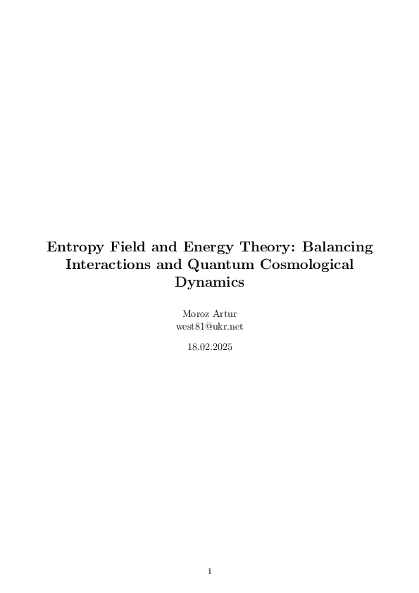 (PDF) Towards a Unified Theory of Physics: An Entropic Approach