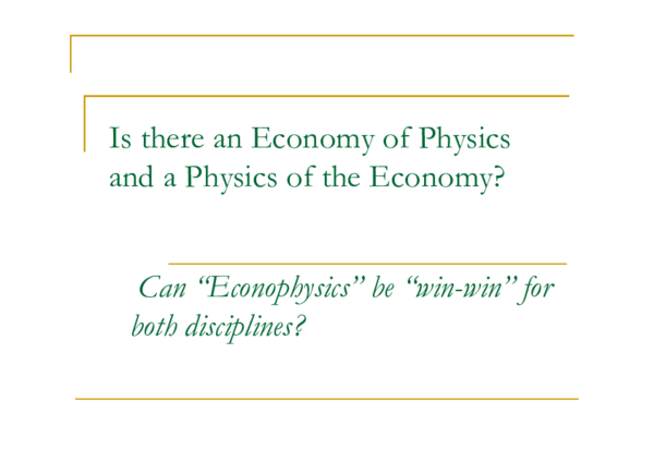 (PDF) An Economy of Physics & a Physics of the Economy?