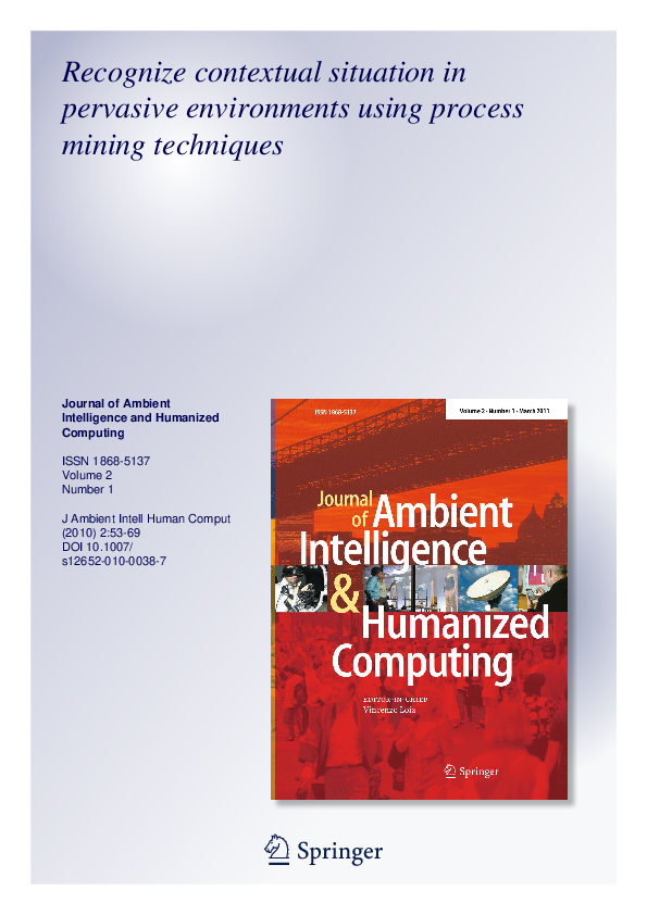 (PDF) Recognize contextual situation in pervasive environments using process mining techniques