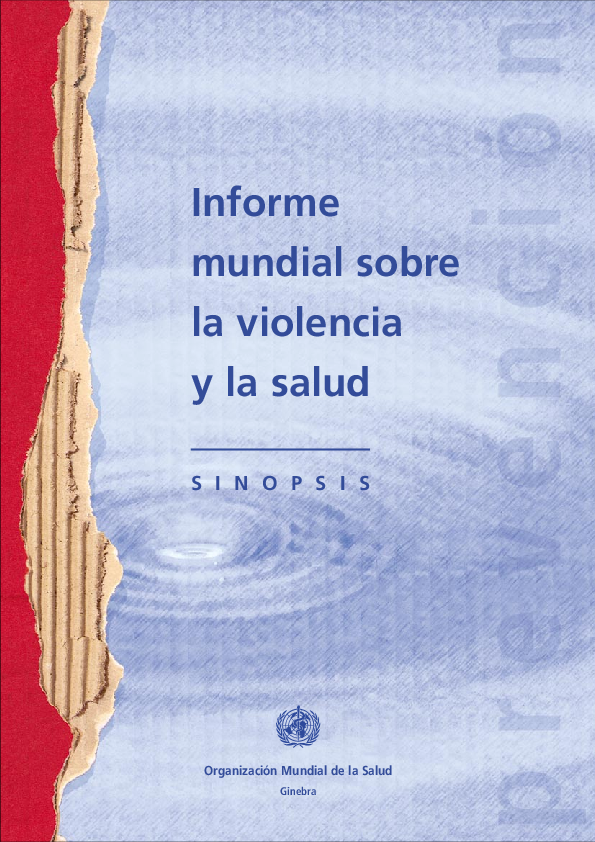 (PDF) INFORME MUNDIAL SOBRE LA VIOLENCIA. OMS, 2002