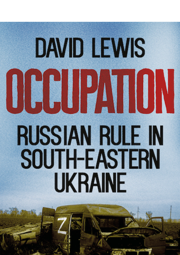 (PDF) Occupation: Russian Rule in South-eastern Ukraine
