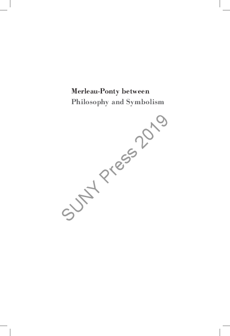 (PDF) Merleau-Ponty between Philosophy and Symbolism: The Matrixed Ontology