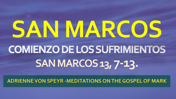 (PDF) MARCOS 13, 7-13 comienzo de los sufrimientos