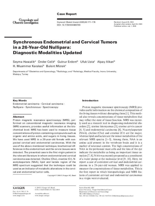 Synchronous Endometrial and Cervical Tumors in a 26-Year-Old Nullipara ...