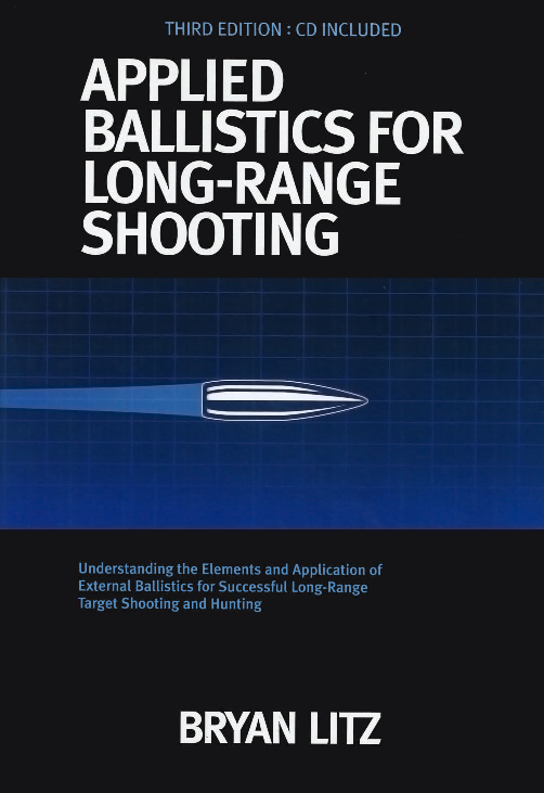 (PDF) Applied Ballistics for Long Range Shooting : Understanding the ...