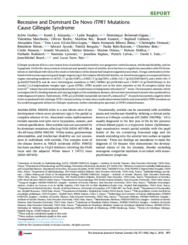 Recessive and Dominant De Novo ITPR1 Mutations Cause Gillespie Syndrome