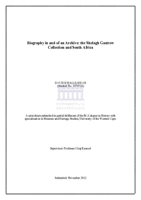 (PDF) Biography in and of an archive : the Shelagh Gastrow Collection ...