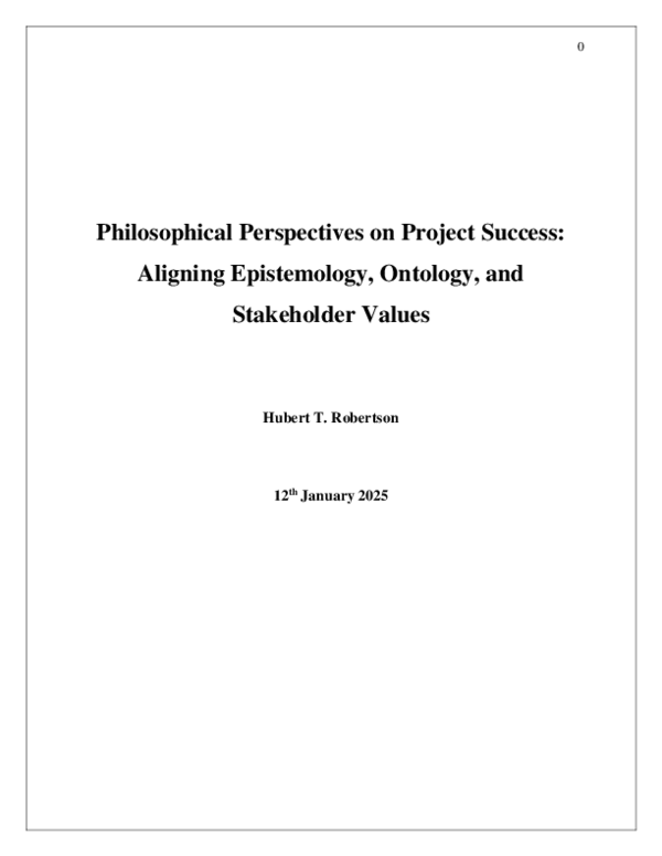 (PDF) Philosophical Perspectives on Project Success: Aligning ...