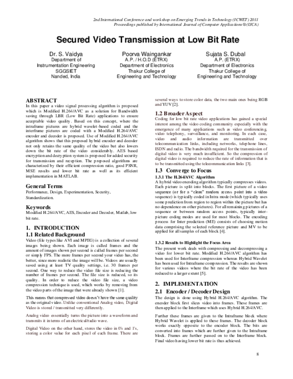 Secured Video Transmission at Low Bit Rate