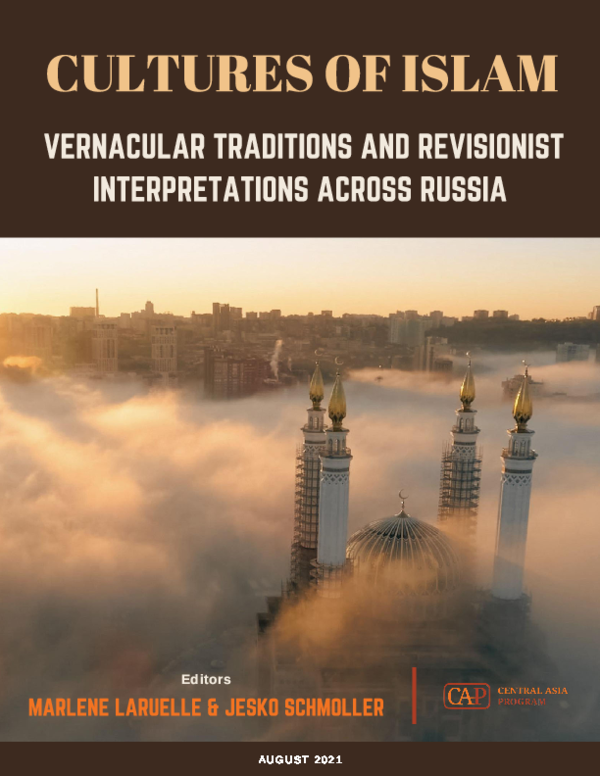 (PDF) Cultures of Islam: Vernacular Traditions and Revisionist Interpretations across Russia ...