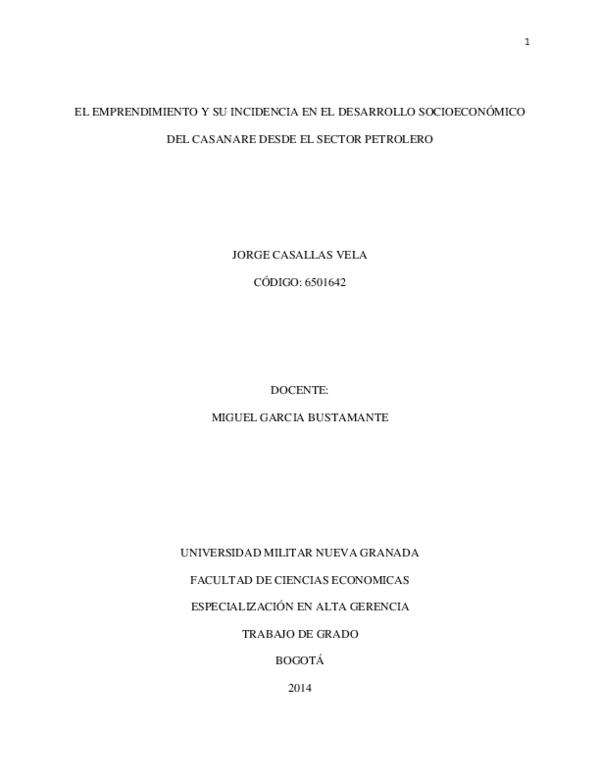 (PDF) El emprendimiento y su incidencia en el desarrollo socioeconómico del Casanare desde el ...