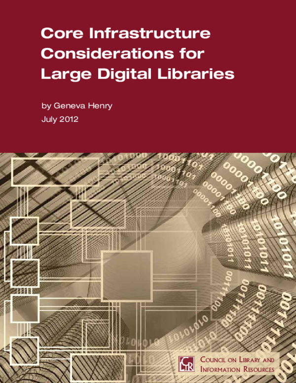 (PDF) Core Infrastructure Considerations for Large Digital Libraries