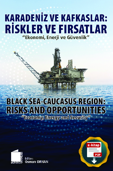 (PDF) KARADENIZ VE KAFKASLAR: RISKLER VE FIRSATLAR "Ekonomi, Enerji ve Güvenlik" BLACK SEA ...