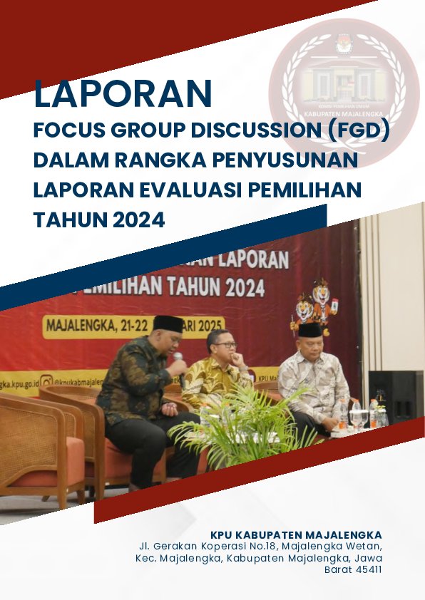 (PDF) FOCUS GROUP DISCUSSION (FGD) DALAM RANGKA PENYUSUNAN LAPORAN EVALUASI PEMILIHAN TAHUN 2024 ...