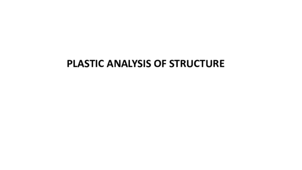 (PDF) Plastic Analysis -Basic Concept