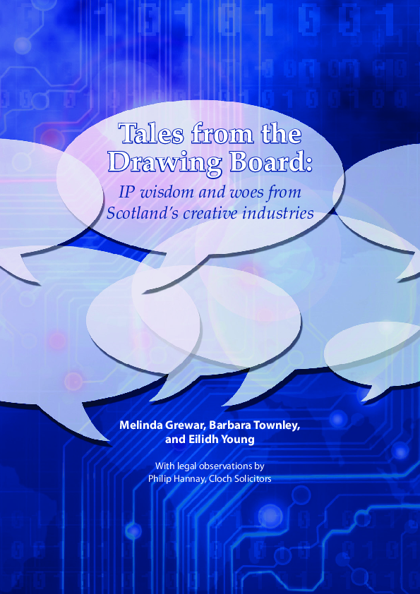 (PDF) Tales from the drawing board : IP wisdom and woes from Scotland’s ...