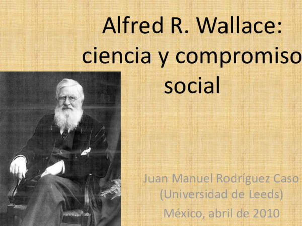(PDF) Alfred R. Wallace: ciencia y compromiso social
