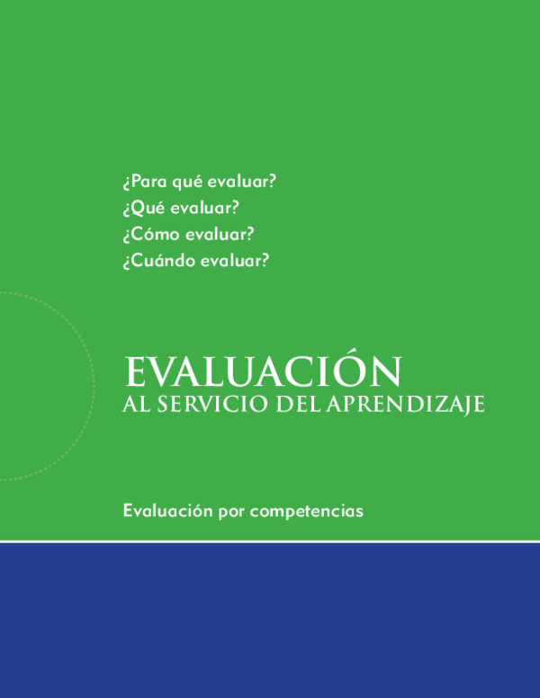 (PDF) EVALUACIón al servicio del aprendizaje ¿Para qué evaluar? ¿Qué ...