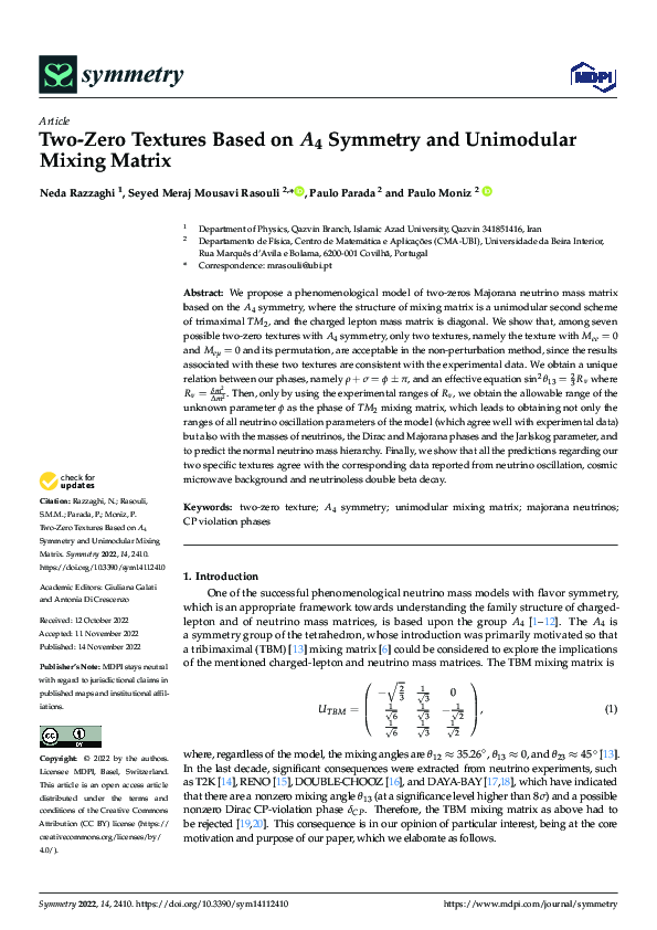 (PDF) Two-Zero Textures Based on A4 Symmetry and Unimodular Mixing Matrix