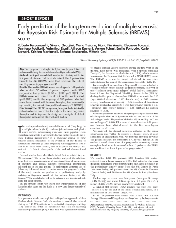 Early prediction of the long term evolution of multiple sclerosis: the Bayesian Risk Estimate ...