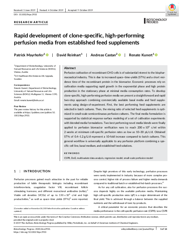 Rapid development of clone‐specific, high‐performing perfusion media from established feed ...