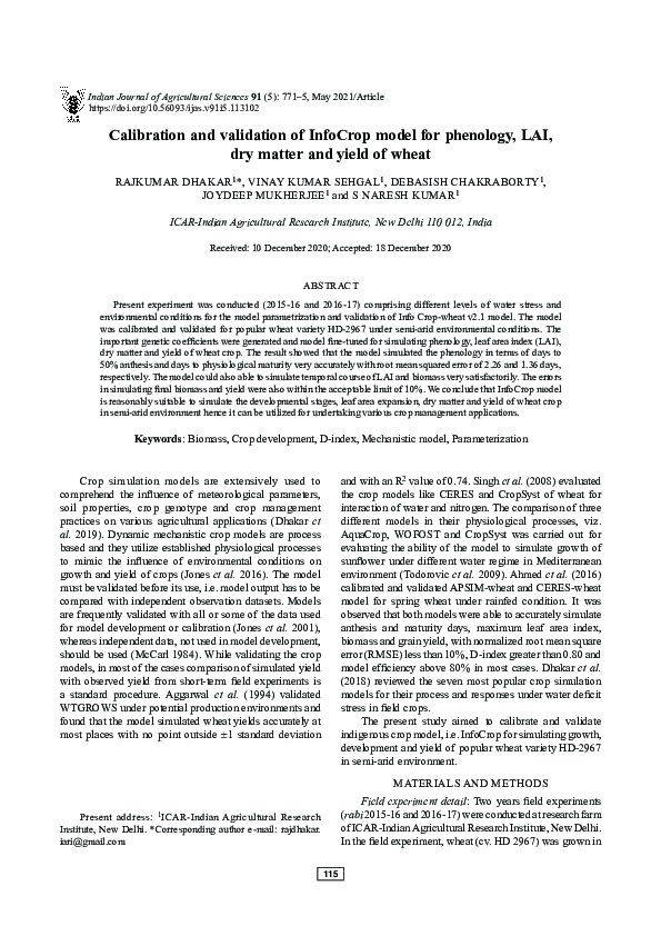 Pdf Calibration And Validation Of Infocrop Model For Phenology Lai Dry Matter And Yield Of Wheat