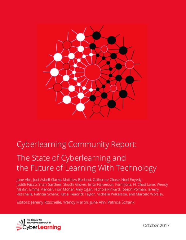 Cyberlearning Community Report: The State of Cyberlearning and The ...