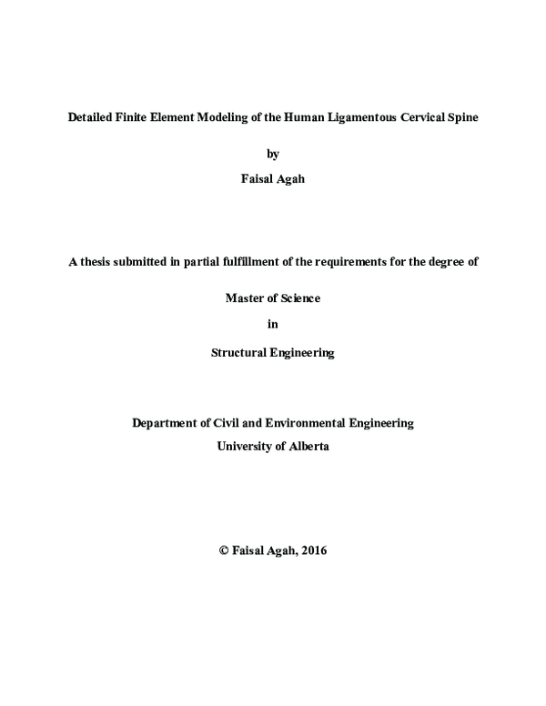 Detailed Finite Element Modeling of the Human Ligamentous Cervical Spine