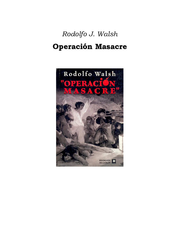 (PDF) RODOLFO WALSH. Operación Masacre