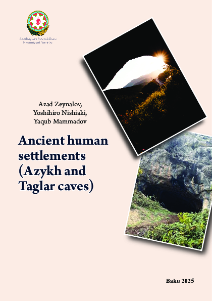 (PDF) Zeynalov, A., Y. Nishiaki and Y. Mammadov (2025) Azykh and Taglar ...