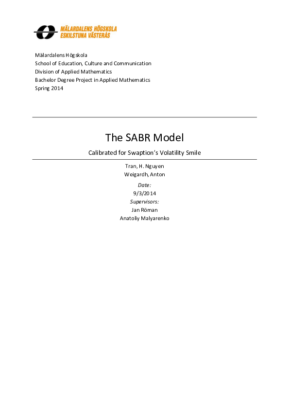 (PDF) The SABR Model : Calibrated for Swaption's Volatility Smile