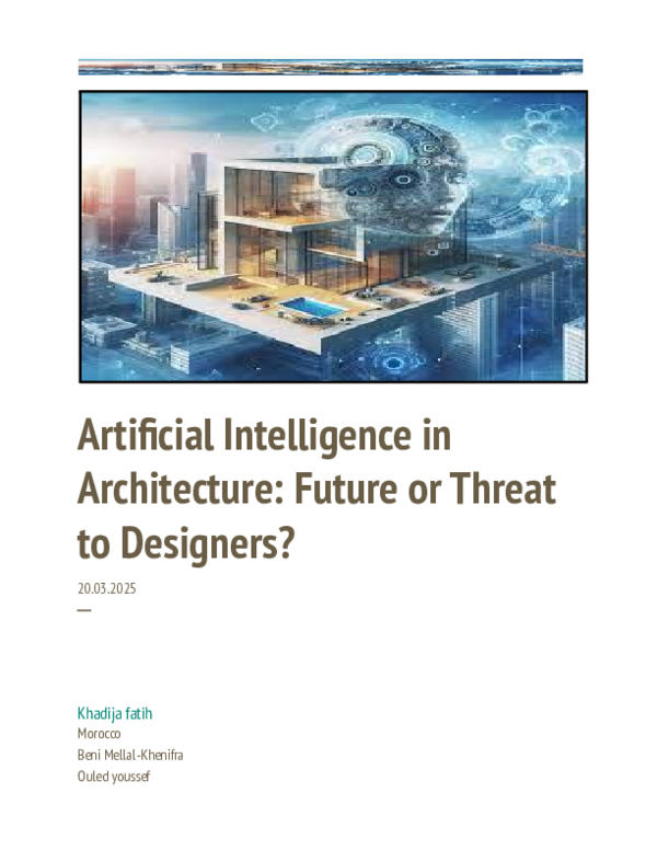 (PDF) Artificial Intelligence in Architecture: Future or Threat to ...