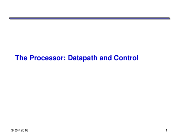 (PDF) The Processor: Datapath and Control
