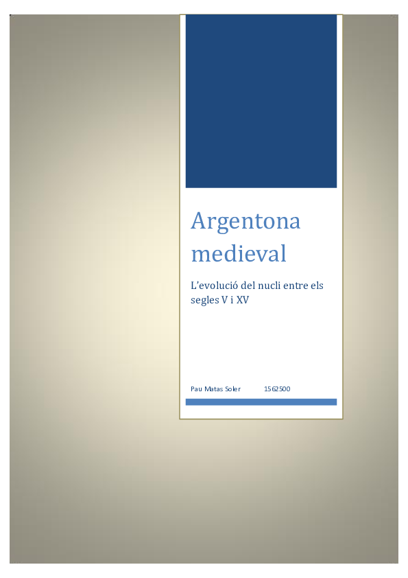 (PDF) Argentona medieval: L'evolució del nucli entre els segles V i XV
